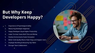 How To Make Your Developers Happy & Deliver Faster? | PPT