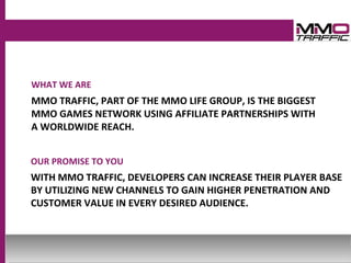 MMO Traffic | PPT