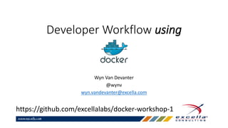 Developer workflow with docker | PPTX | Cloud Computing | Internet