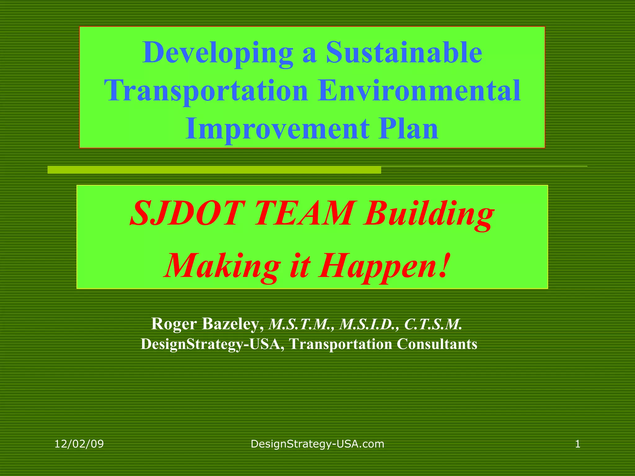 Developing A Sustainable Transportation Environmental Improvement Plan ...
