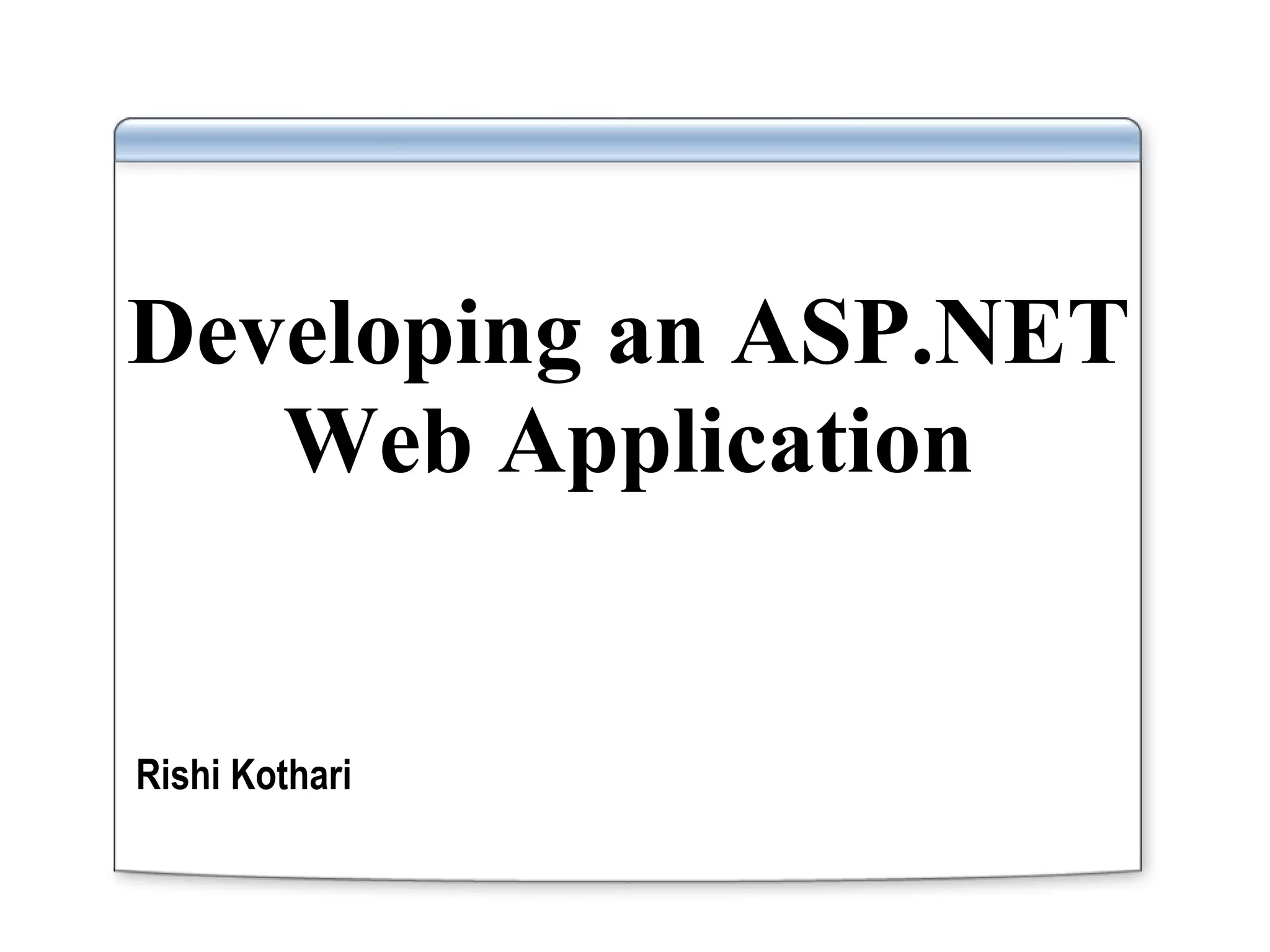 Developing An Aspnet Web Application Ppt
