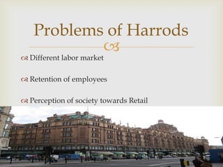 Developing a career path in retail HARROD CASE | PPTX