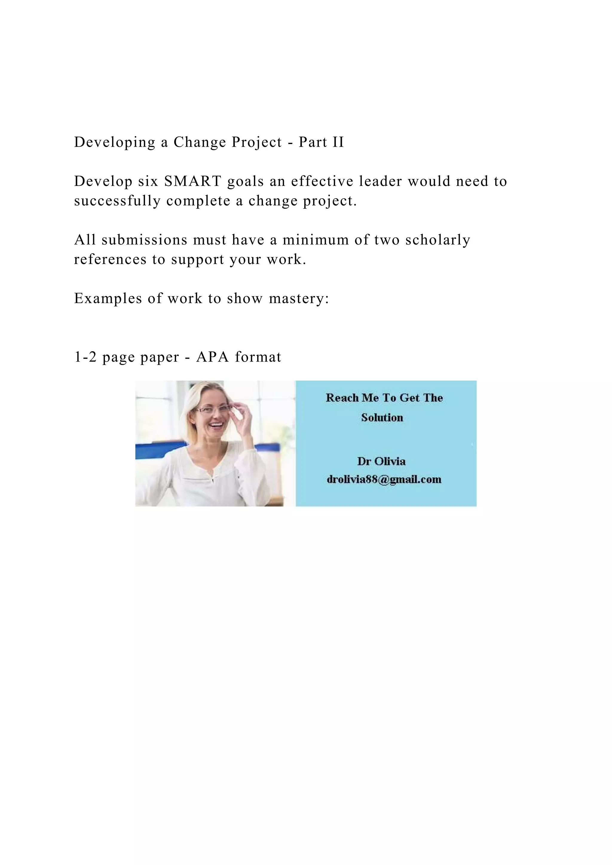 Developing a Change Project - Part IIDevelop six SMART goals.docx