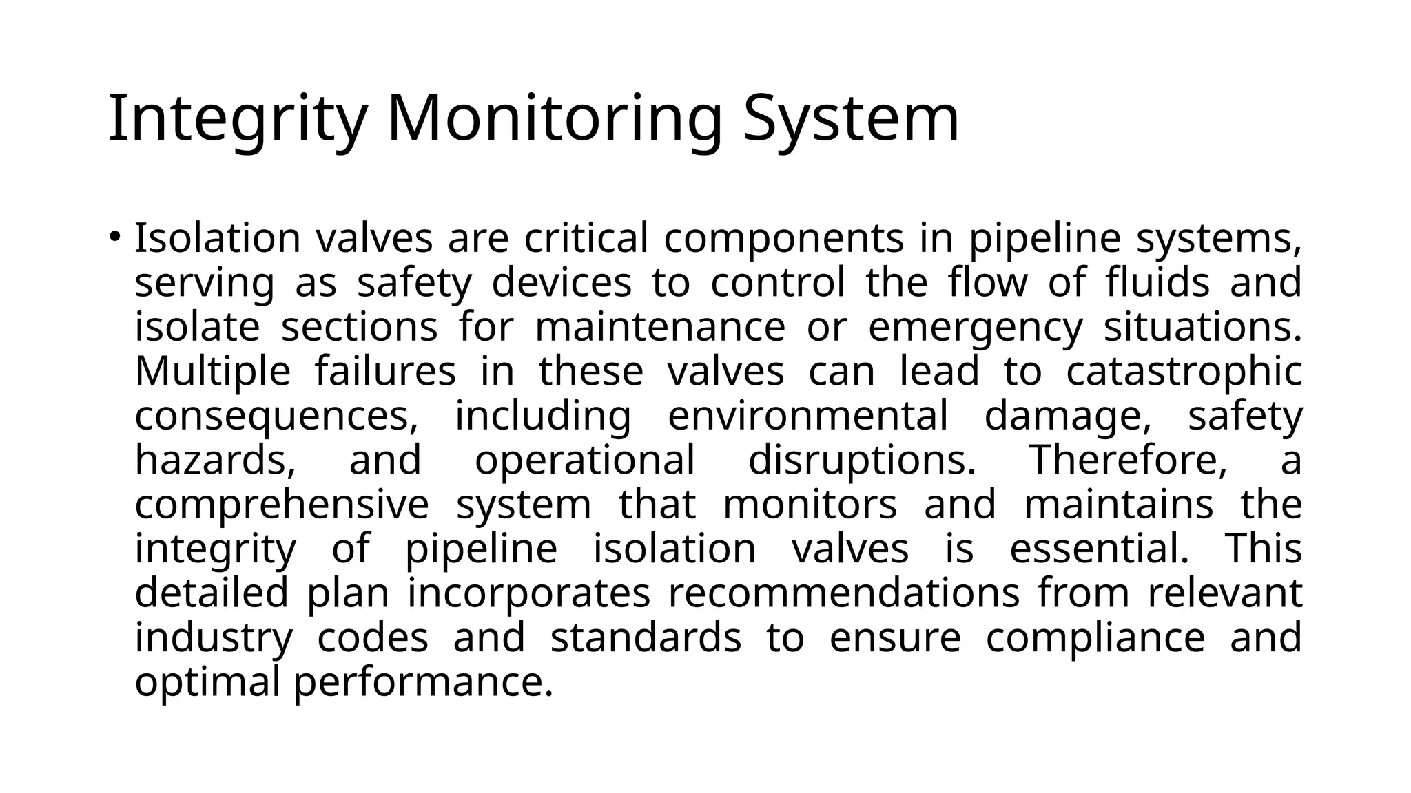 Developing a Comprehensive Integrity Monitoring System for Pipeline.pptx