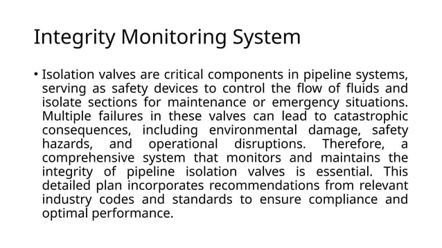Developing a Comprehensive Integrity Monitoring System for Pipeline.pptx