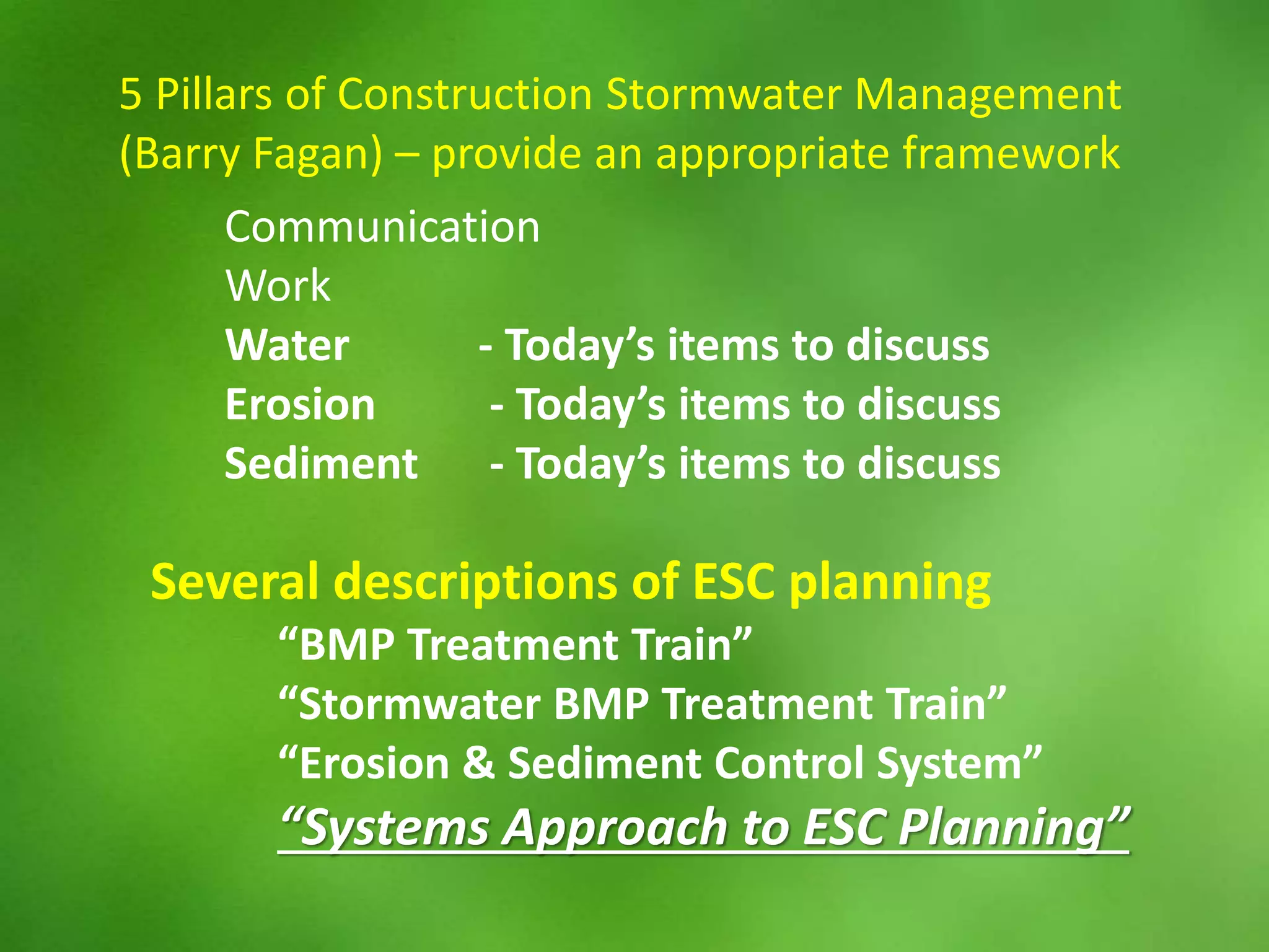 Developing a construction stormwater bmp plan using a systems approach ...