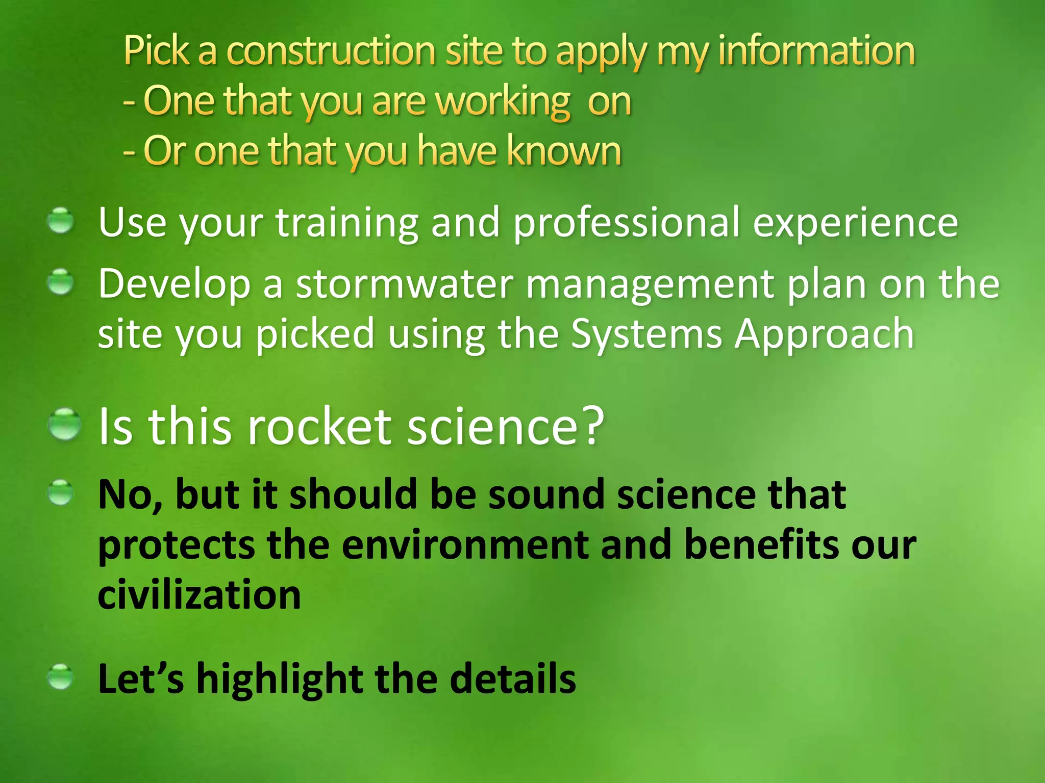 Developing a construction stormwater bmp plan using a systems approach ...