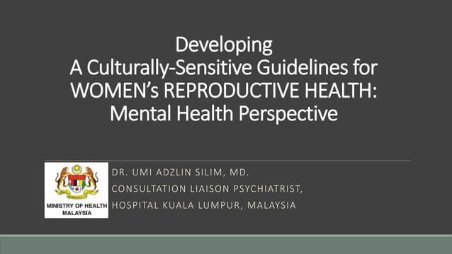 Developing A Culturally-Sensitive Guideline for Women’s Reproductive ...