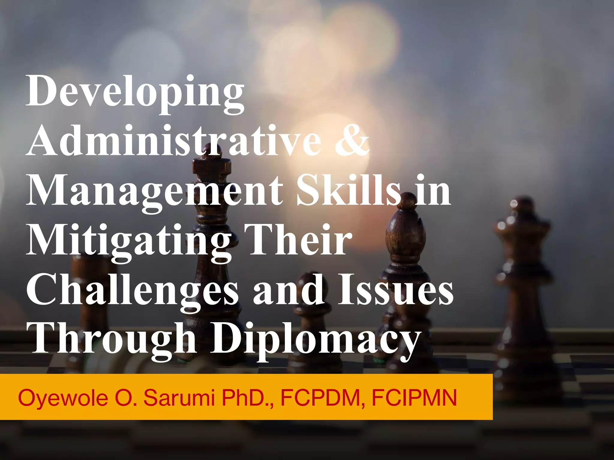 Developing administrative and management skills in mitigating their ...