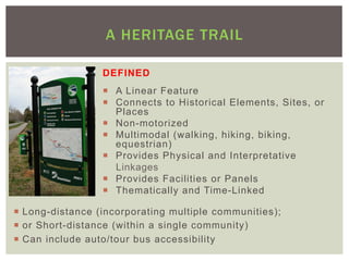 Heritage Trails to Foster a Regional Trail System in Texas - Krista ...