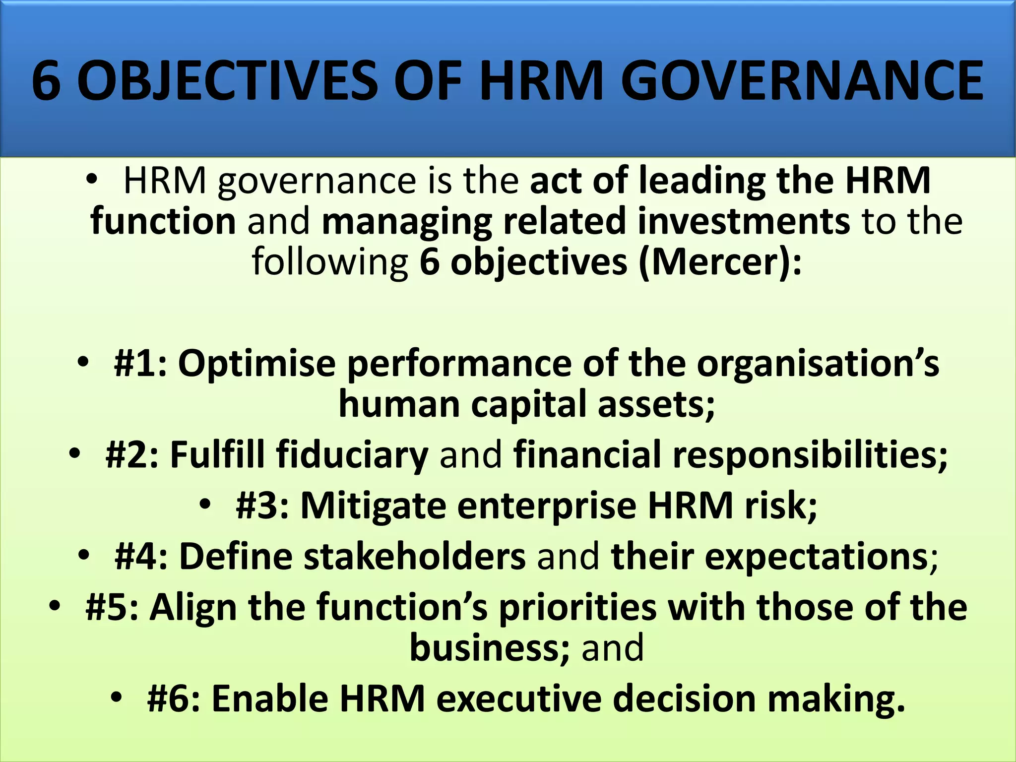 Developing a HRM Governance Framework: Principles, Processes & Best ...