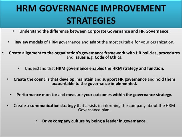 Developing a HRM Governance Framework: Principles, Processes & Best P…