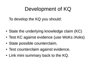 Developing a KQ | PPT