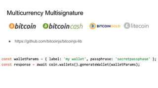 "Developing a multicurrency, multisignature wallet" by Alex Melville | PDF | Currencies | Economy
