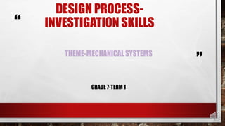 Developing and applying design skills grade 7 | PPTX