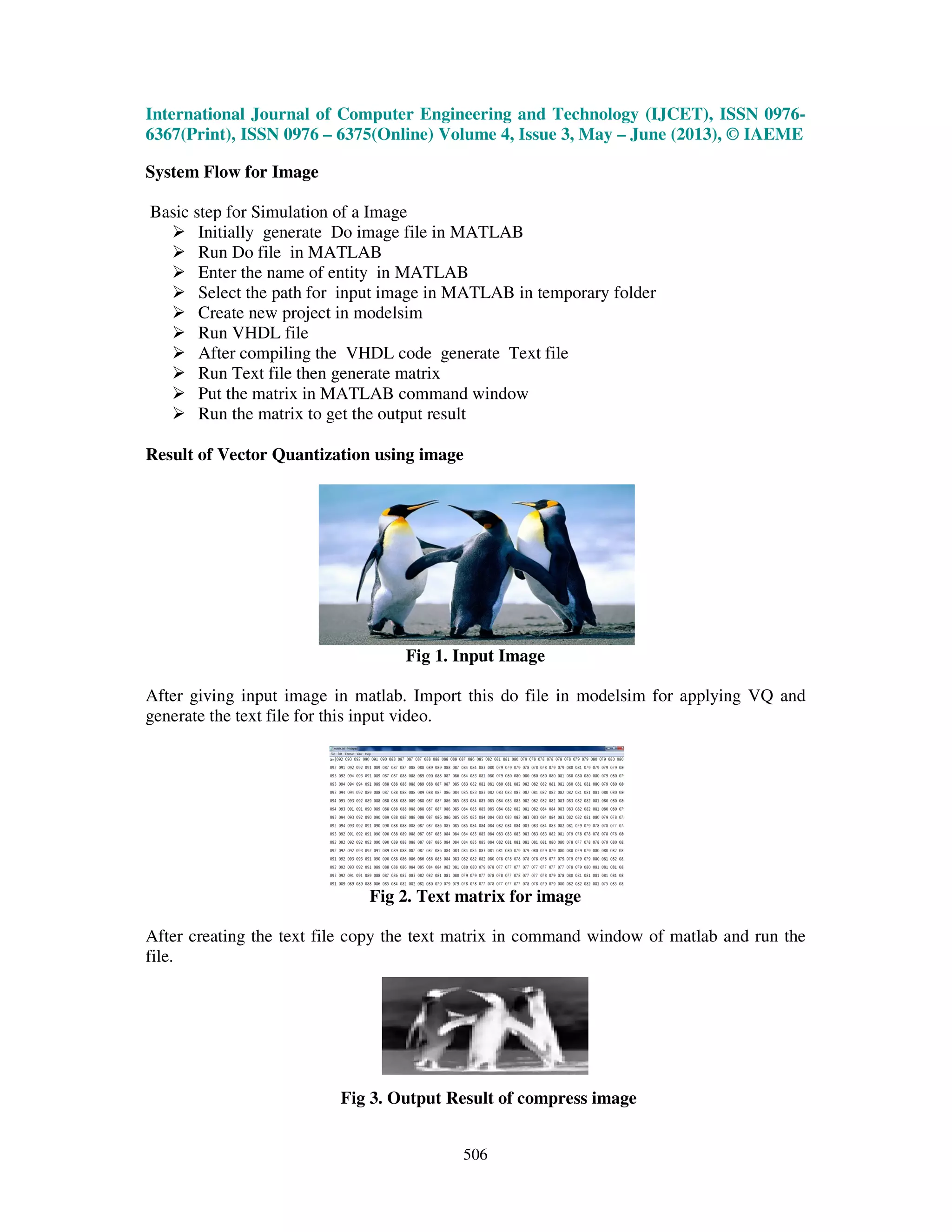 Developing and comparing an encoding system using vector quantization & | PDF