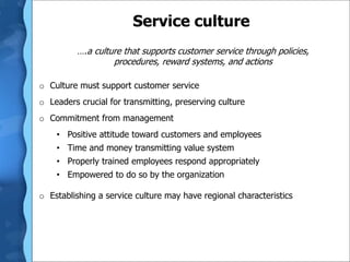 Developing and maintaining service culture | PPTX