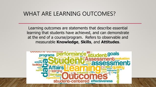 Developing and Measuring Learning Outcomes | PPT