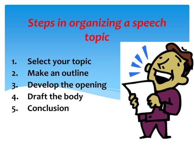 Developing and organizing a speech topic | PPT