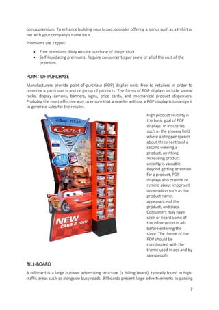 Developing an effective promotional mix using 10 different promotional ...