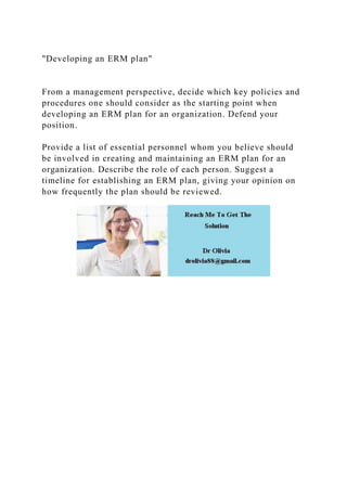 Developing an ERM plan From a management perspective, decide | DOCX