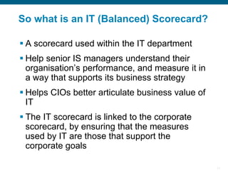 Developing an IT Scorecard Using the Balanced Scorecard Approach | PPT