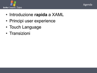 Developing appealing application using xaml | PPT