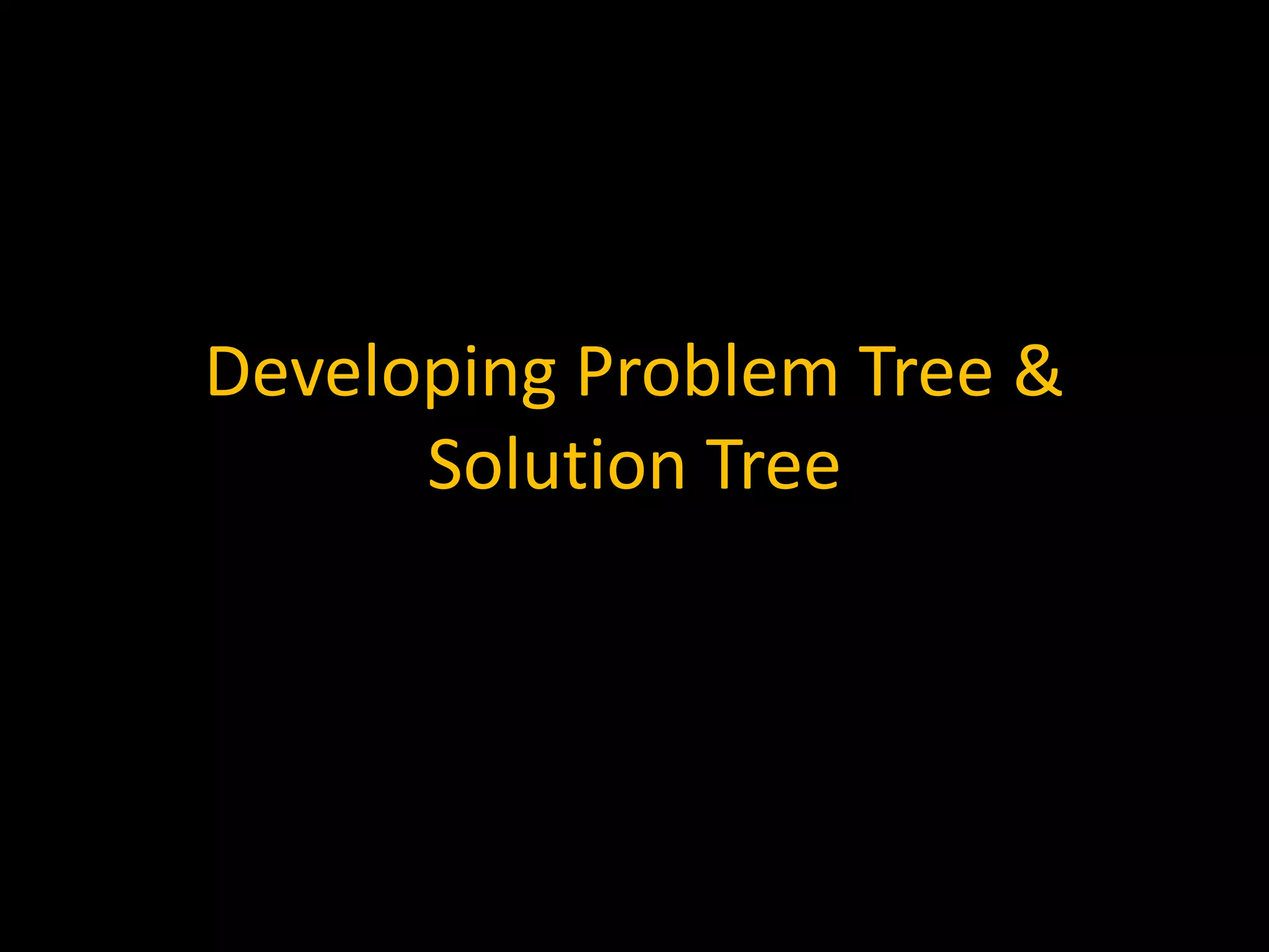 Developing a problem tree | PPT