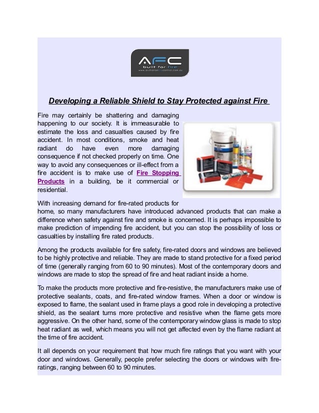 Developing a Reliable Shield to Stay Protected against Fire