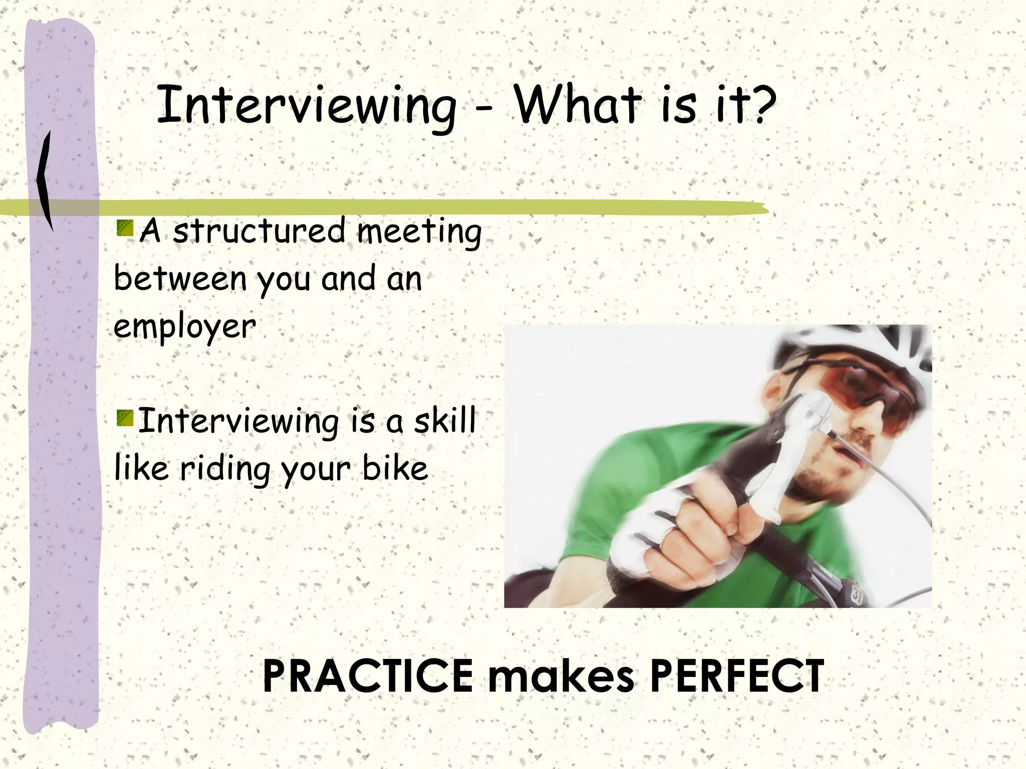 The Art of Interviewing | PPT