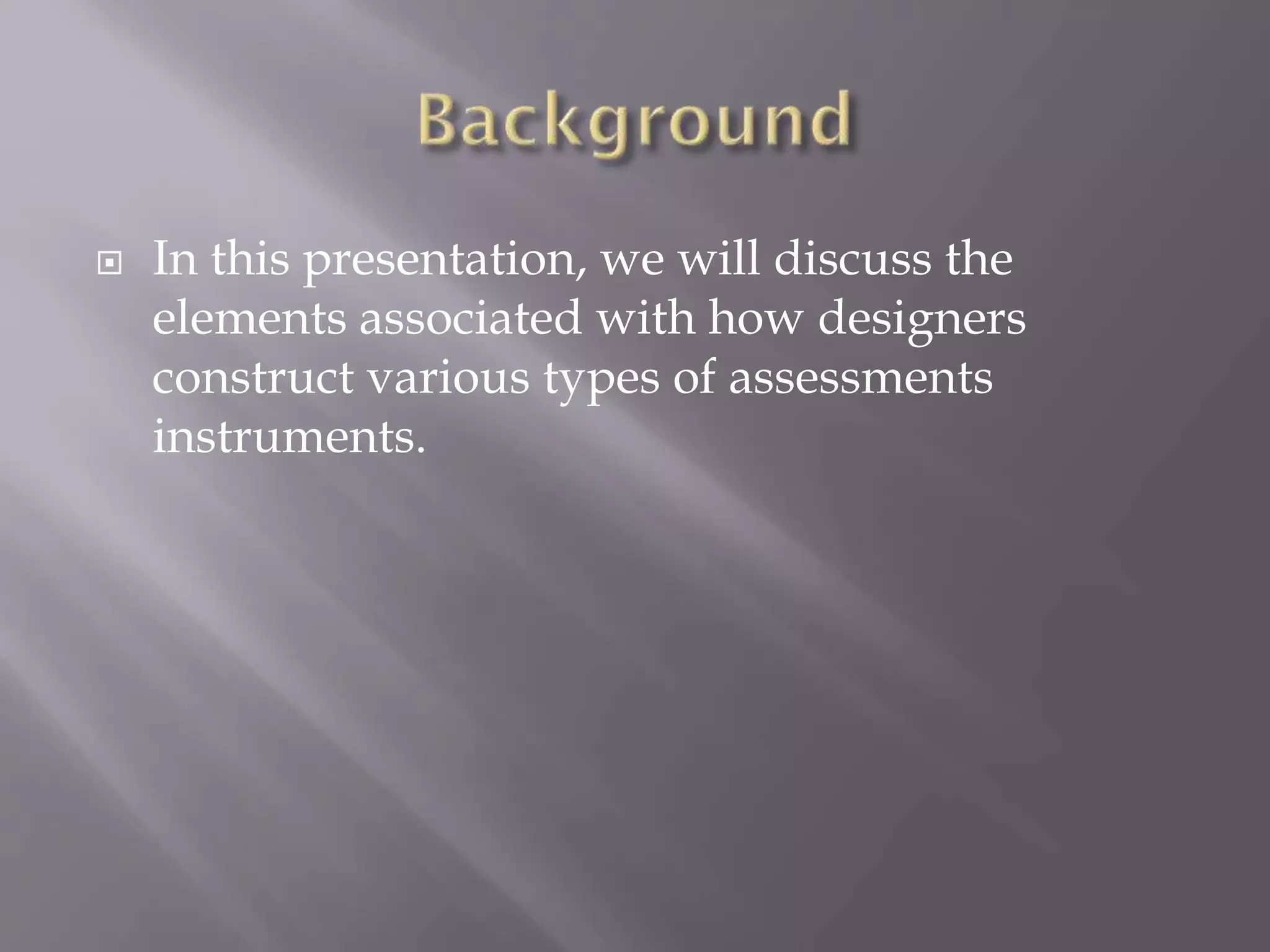 Developing assessment instruments | PPTX