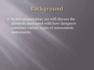 Developing Assessment Instruments Pptx