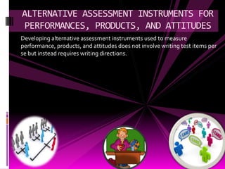 Developing Assessment Instruments | PPT