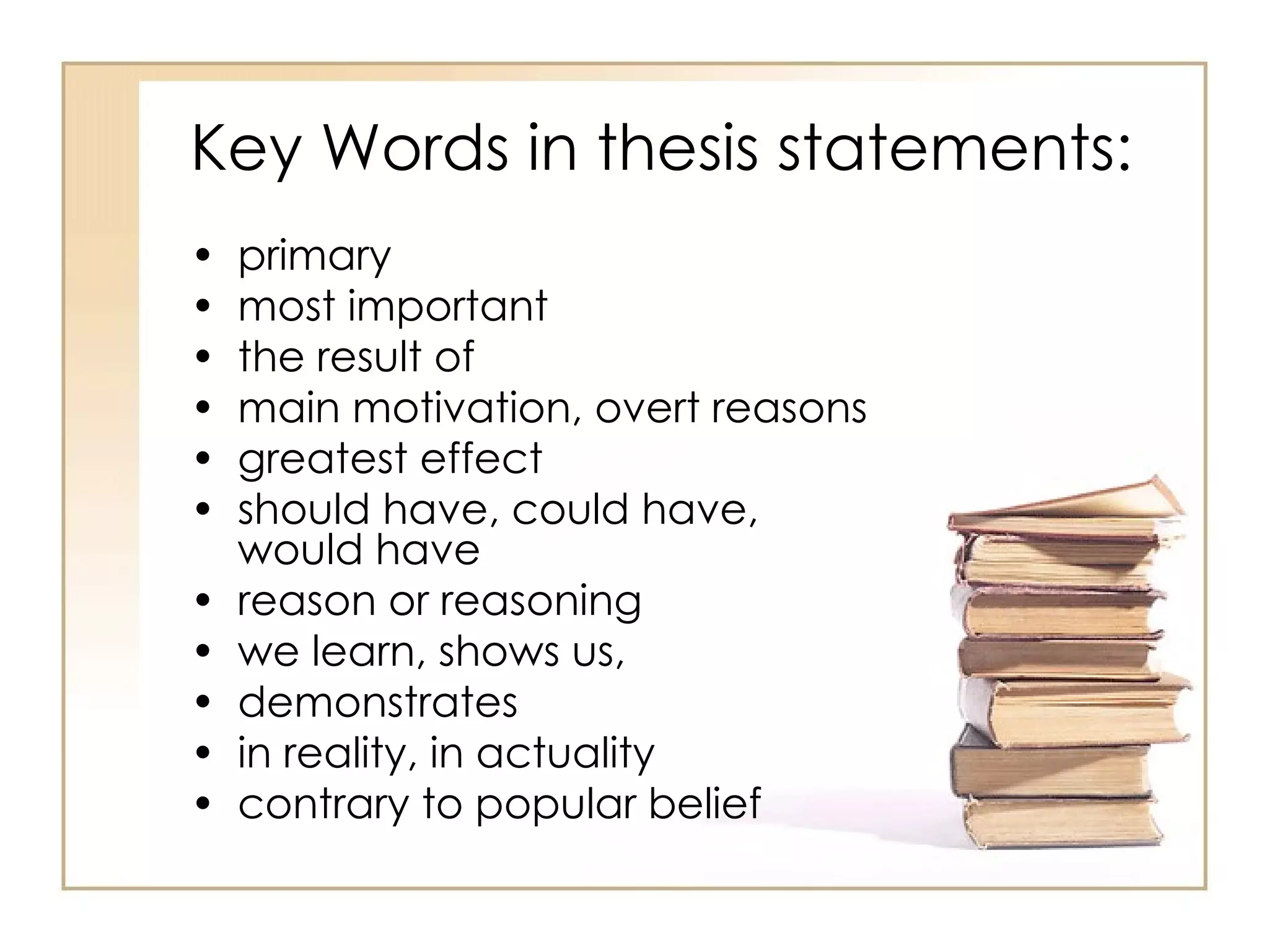 Developing a thesis hp | PPT