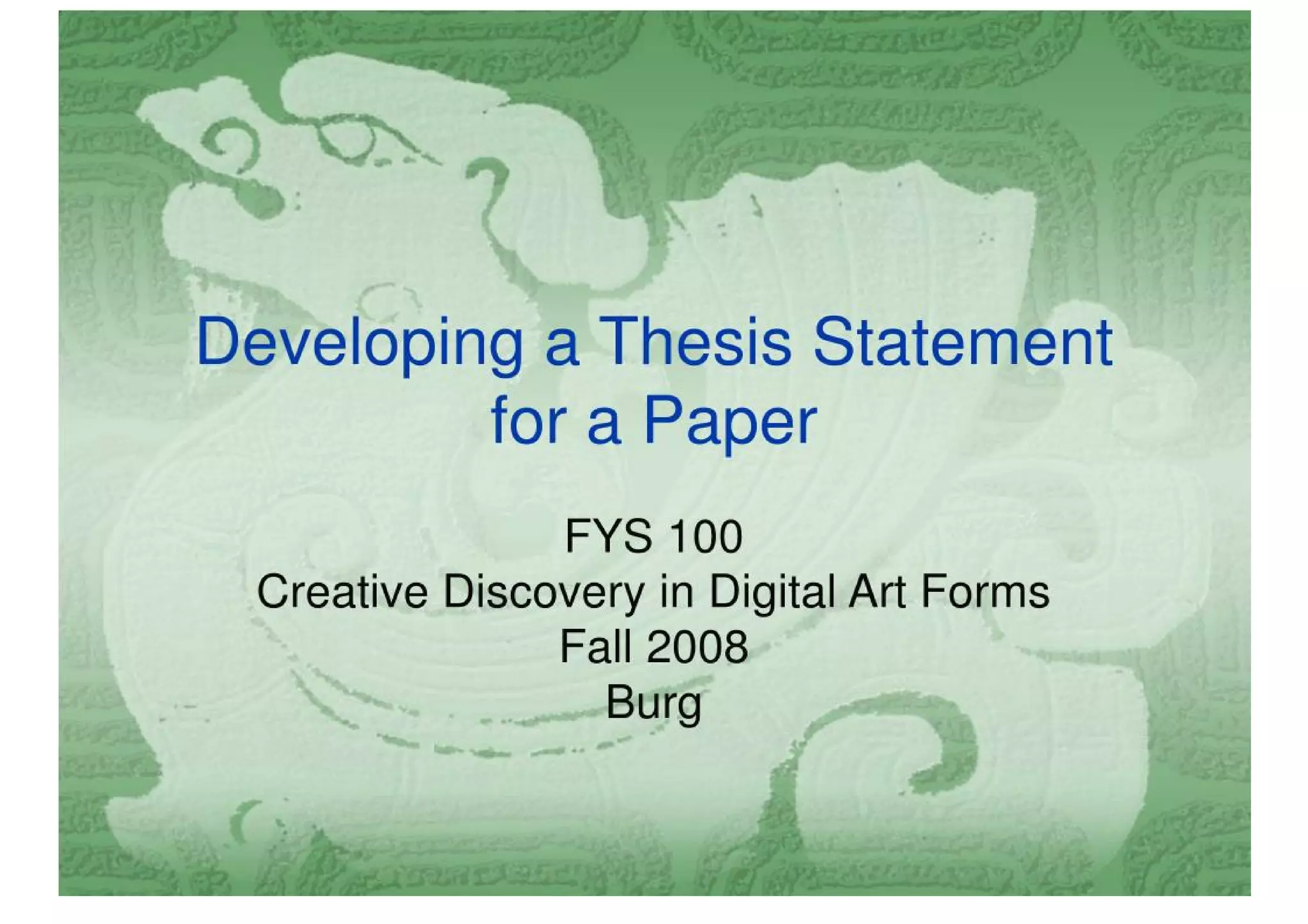 Developing A Thesis Statement For A Paper | PPT