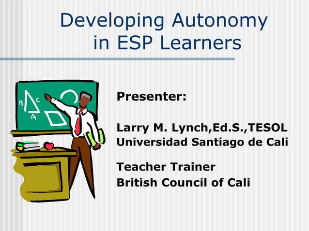 Developing Autonomy in ESP Learners | PPT