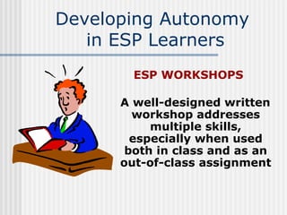 Developing Autonomy in ESP Learners | PPT