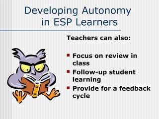 Developing Autonomy in ESP Learners | PPT
