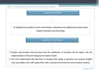 Developing a VLE to Enable the Innovative Learning of English ...