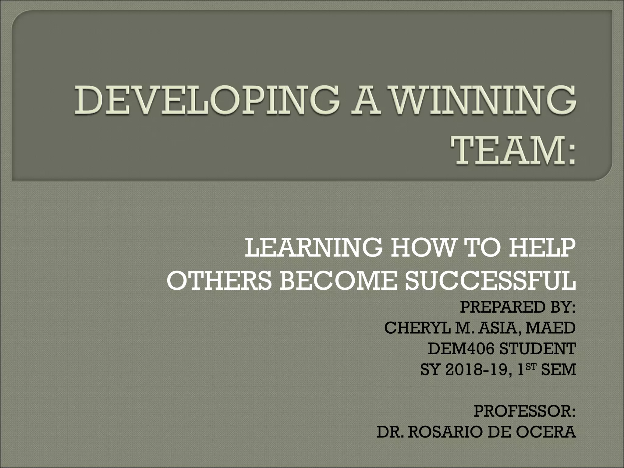 Developing a winning team | PPT | Human Resources | Business