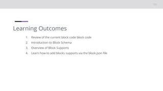 Developing Blocks without React - Block Supports.pptx