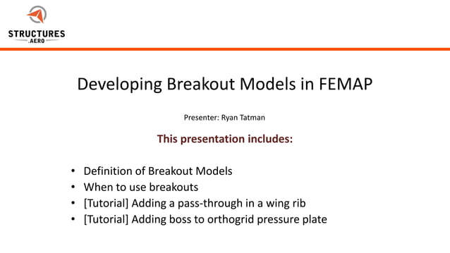 Developing Breakout Models in FEMAP (Includes Tutorial Walk-throughs) | PDF