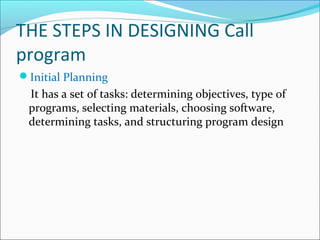 Developing call program | PPT