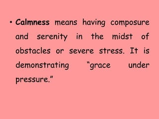 Developing calmness | PPTX
