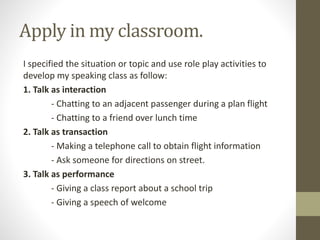 Developing classroom speaking activities | PPT