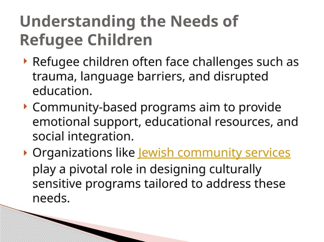 Developing Community-Based Programs for Refugee Children.pptx
