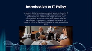 Developing Comprehensive IT Policy Documents Best Practices and ...