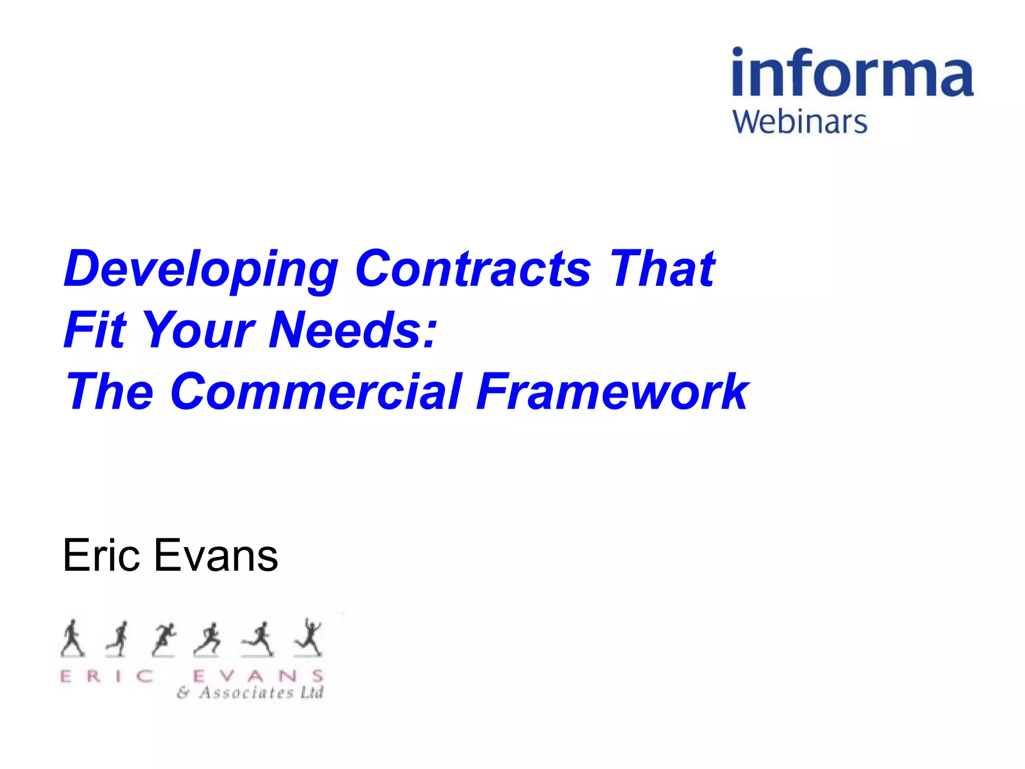 Developing Contracts That Fit Your Needs: The Commercial Framework | PDF