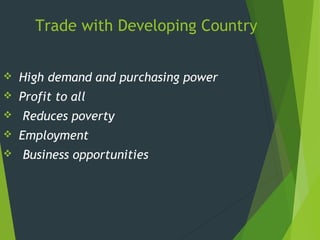 Developing countries need trade not aid | PPT
