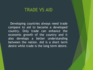Developing countries need trade not aid | PPT